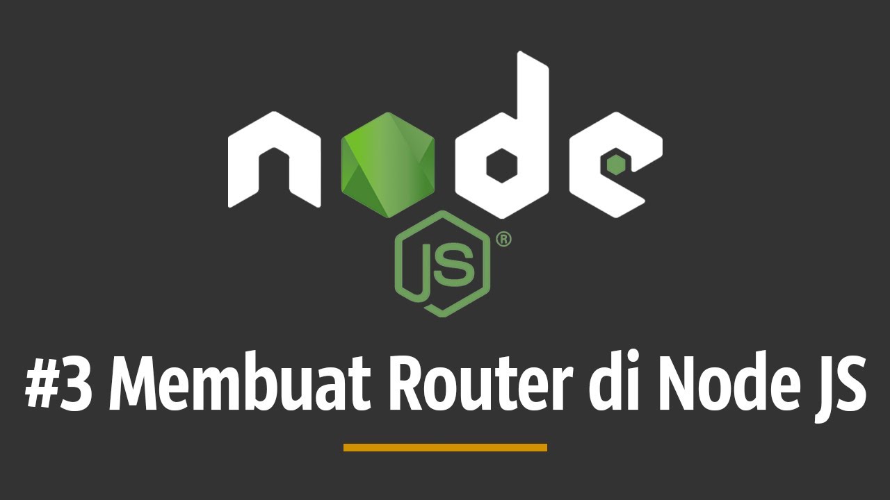 Tutorial Nodejs 3 Membuat Router Di Node Js Youtube 3321