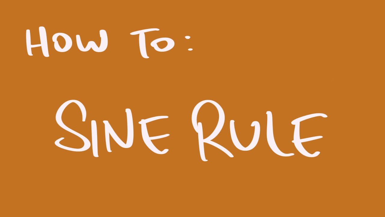 HOW TO SINE RULE - YouTube