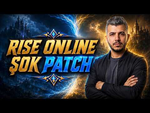 YENİ RISE ONLINE DÖNEMİ | SERVER BİRLEŞİMİ | PATCH ANALİZİ