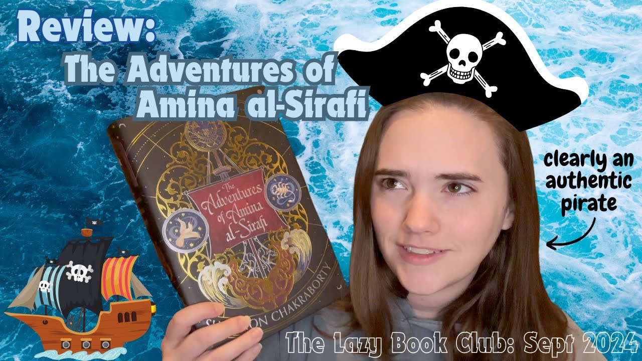 Adventuring with the Adventures of Amina al-Sirafi |The Lazy Book Club ...