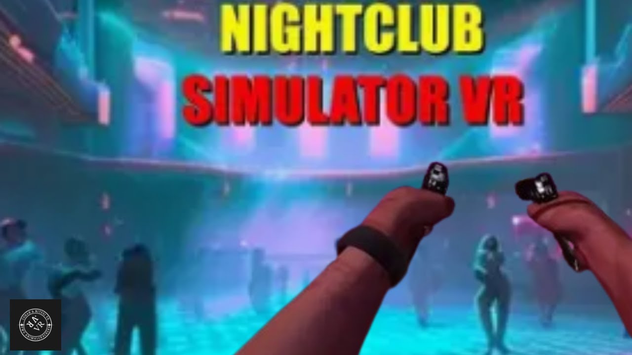 Night Club Simulator VR! - YouTube