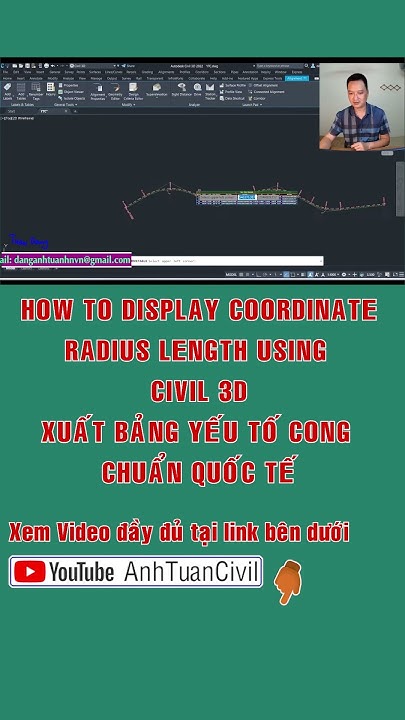 How to display coordinate radius length using Civil 3D/ Xuất bảng yếu tố cong chuẩn Quốc tế ...