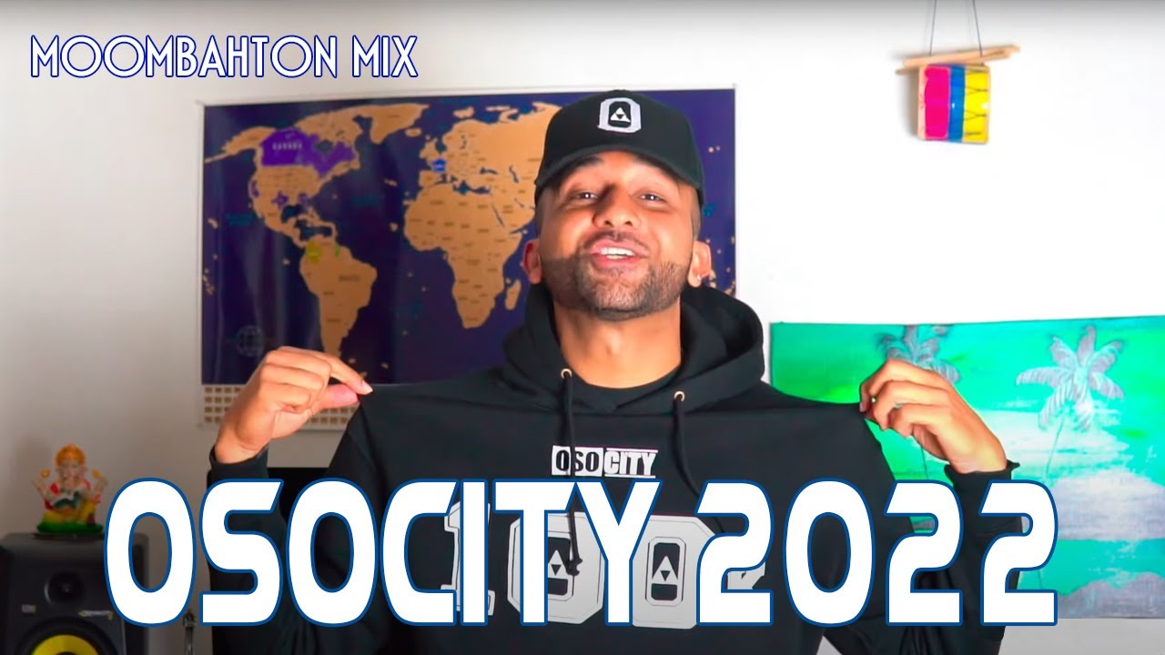 OSOCITY 2022 - Moombahton Mix 2022 | The Best of Moombahton by OSOCITY ...