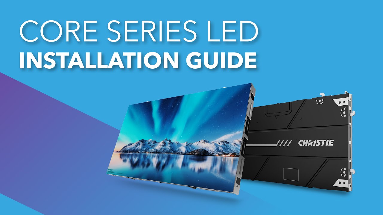 How to install Christie Core Series LED video walls - YouTube