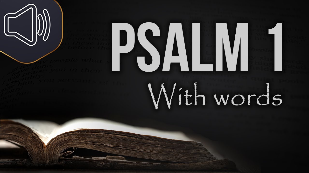 Psalm 1 KJV (King James version) Audio Bible | Blessed is the man that ...