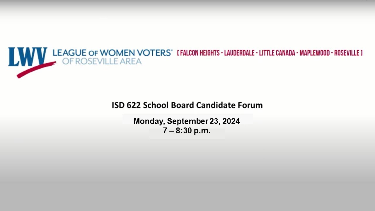 League of Women Voters School Board Candidate Forum - ISD 622 - YouTube