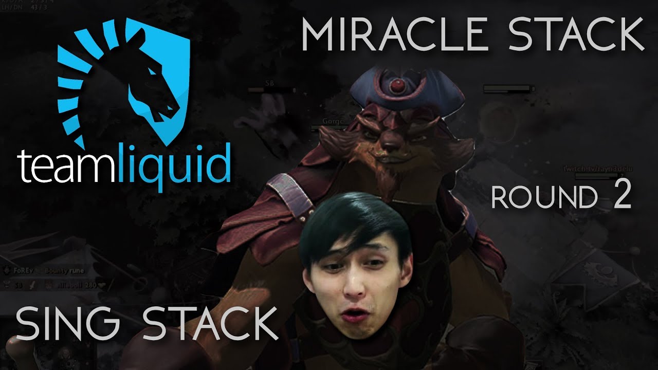 SING STACK VS MIRACLE STACK ROUND 2 (SingSing Dota 2 Highlights #1035 ...