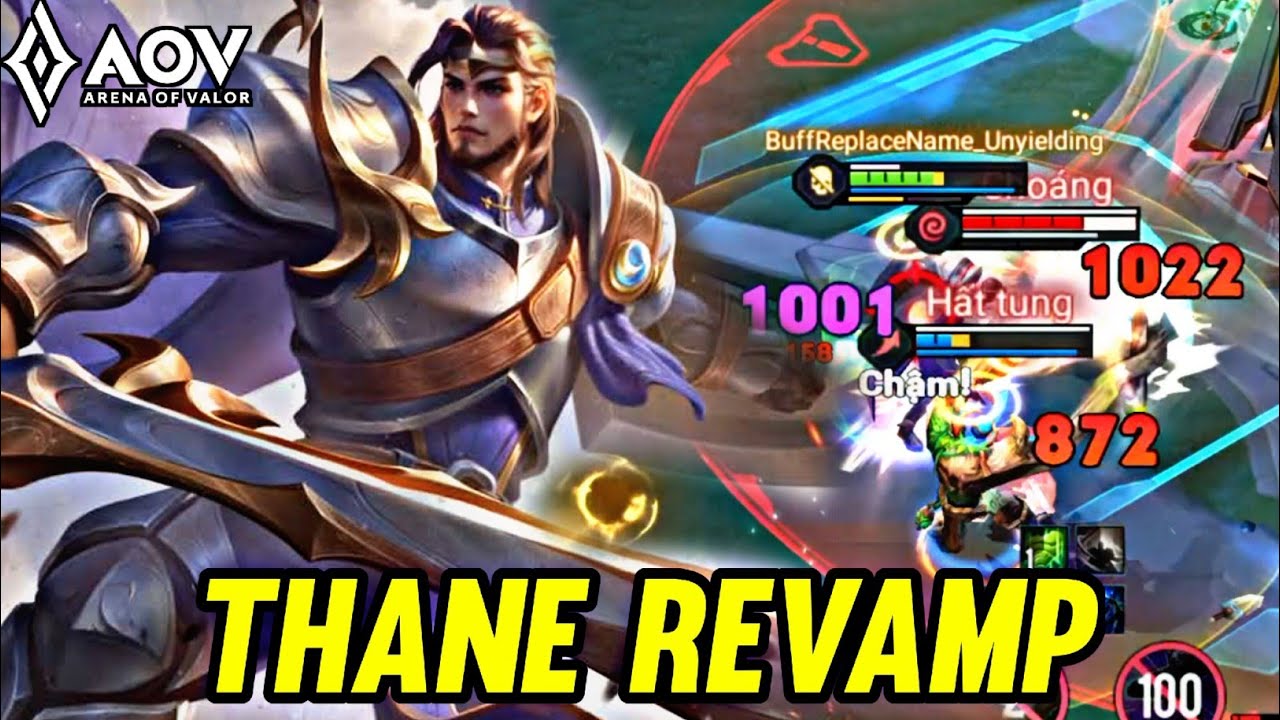 AOV : THANE REVAMP GAMEPLAY - ARENA OF VALOR LIÊNQUÂNMOBILE ROV - YouTube