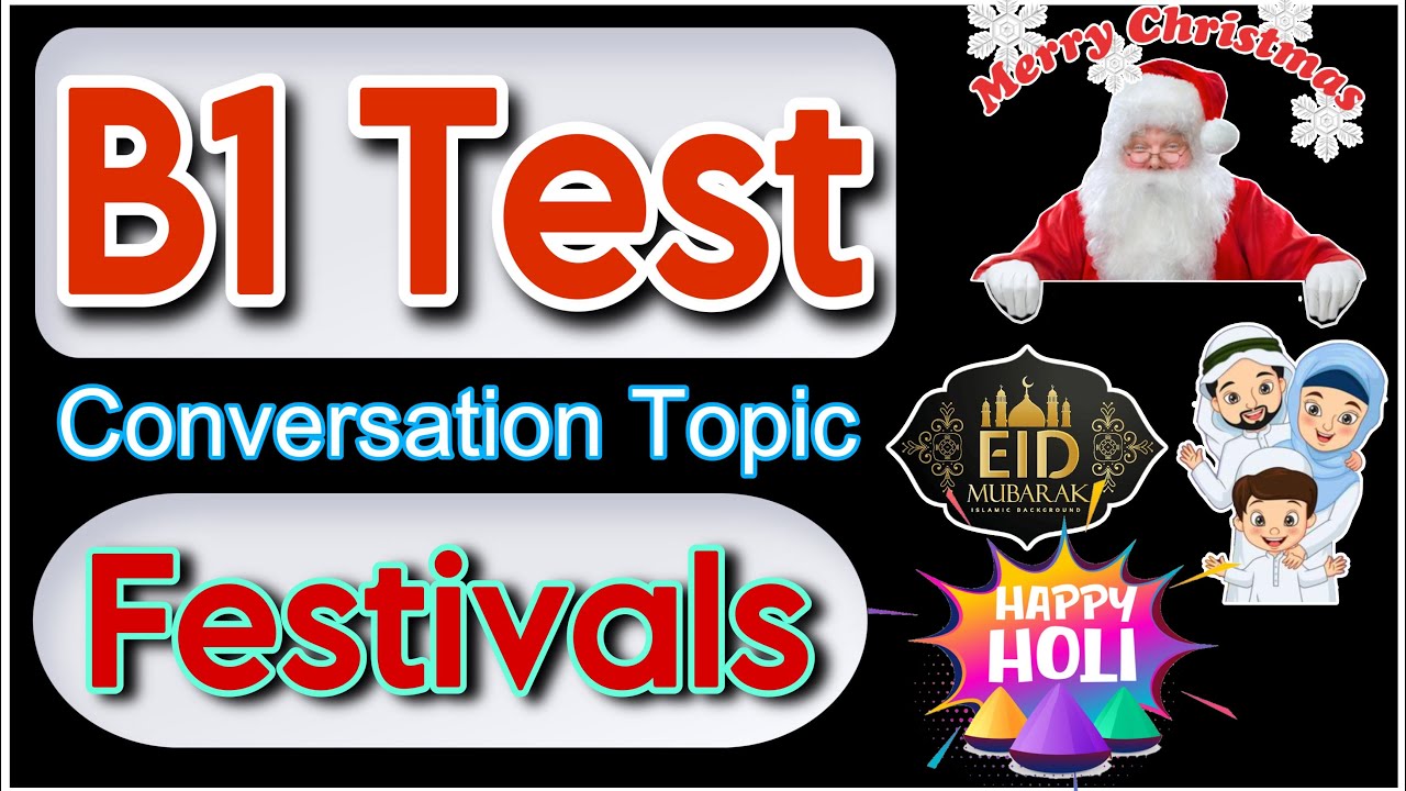 “Festivals” B1 Test Conversation Phase | B1 English Test 2024 - YouTube