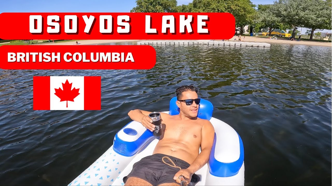 Osoyoos Lake / El lugar mas cálido de Canada / Playa Publica en medio ...