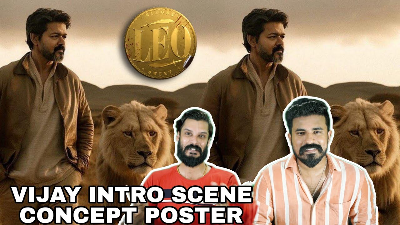 Leo Movie യിൽ Vijay യുടെ INTRO SCENE ഇതായിരിക്കുമോ? Thalapathy With ...