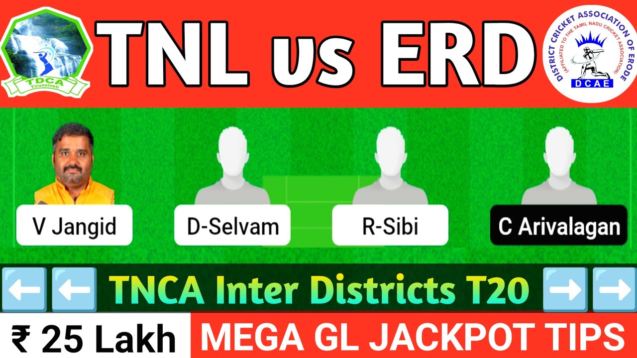 TNL vs ERD Dream11 Prediction | TNL vs ERD Dream11 Team | tnl vs erd ...
