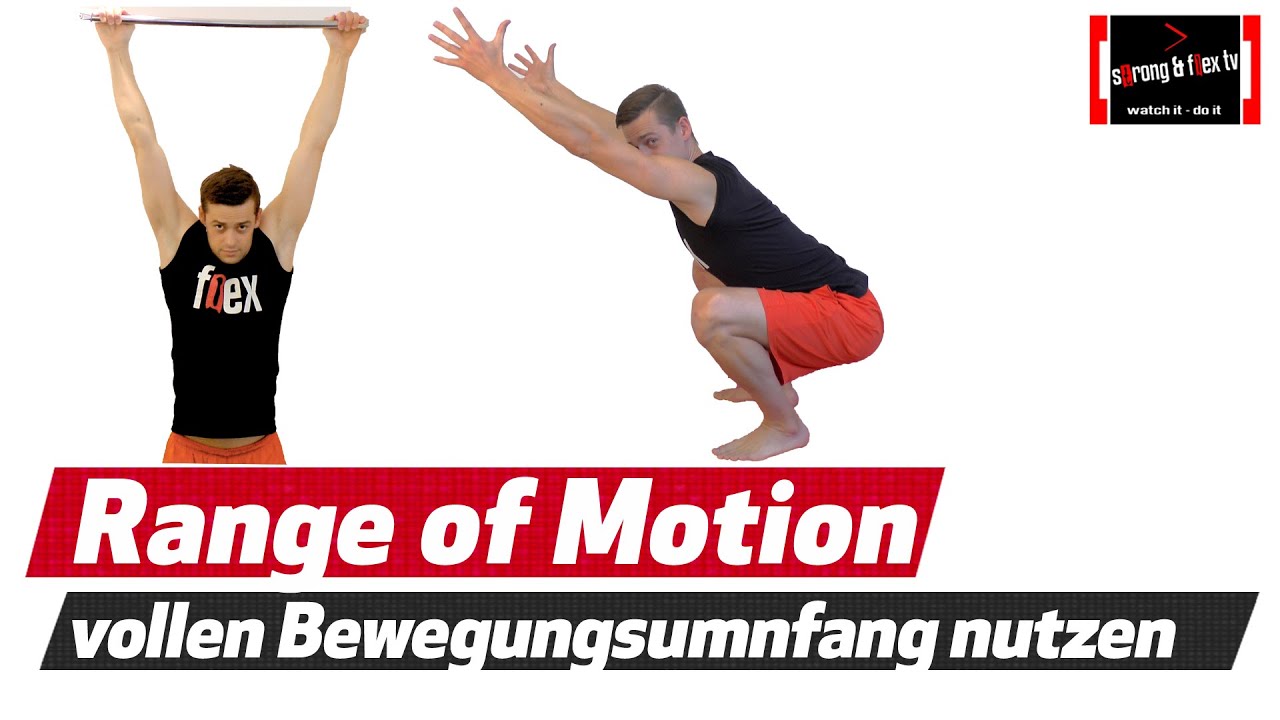 Range of motion - Effektiver trainieren - Mobility verbessern - YouTube