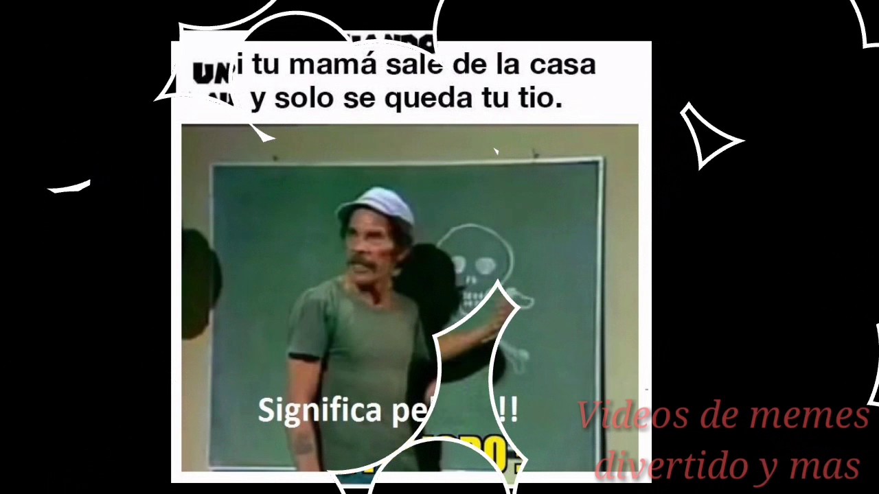Memes de "significa peligro" - YouTube
