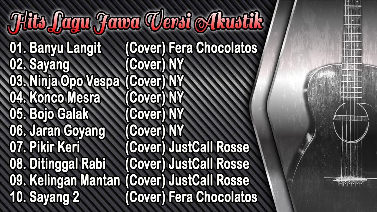 Kumpulan Top Hits Lagu Jawa Terbaru 2018 _ Versi Akustik | Kompilasi ...