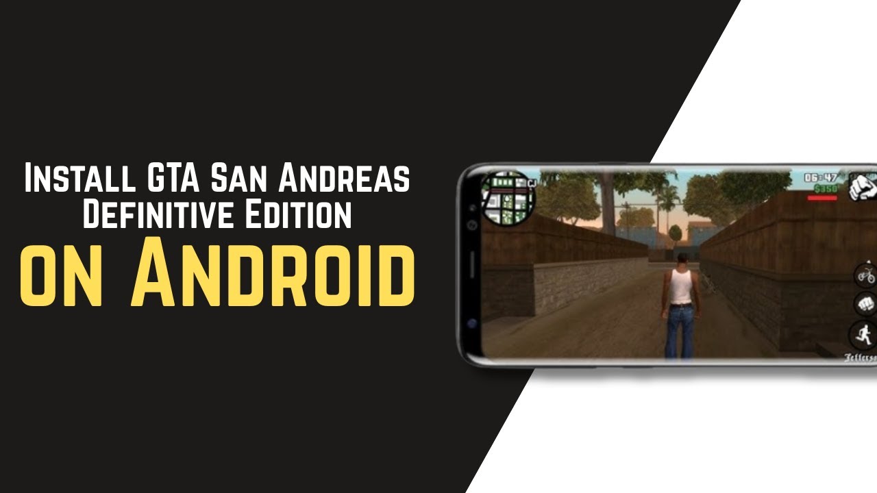 Setup & Install GTA San Andreas Definitive Edition & Mods on Android ...