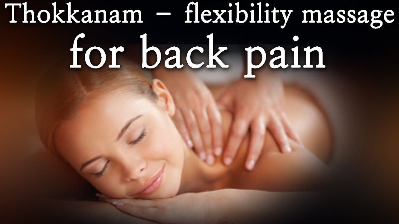 Thokkanam -- flexibility massage for back pain - Red Pix 24x7 - YouTube