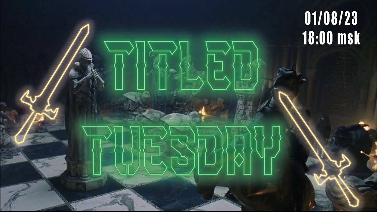 Titled Tuesday 01.08.2023 - YouTube