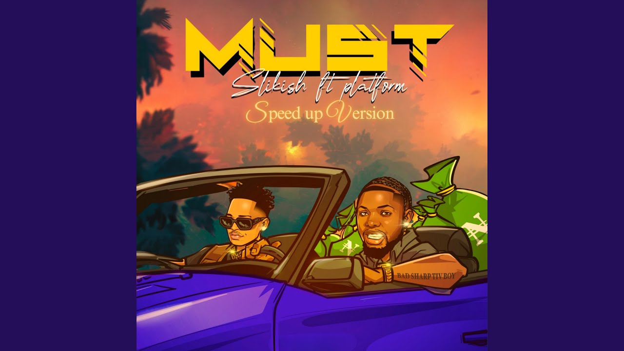 Must (feat. Platform tz) (Speed up Version) - YouTube