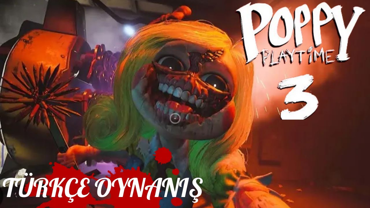 Poppy Playtime Chapter 3 | (Part 3) / Oyun Daha Da Korkunçlaştı ...