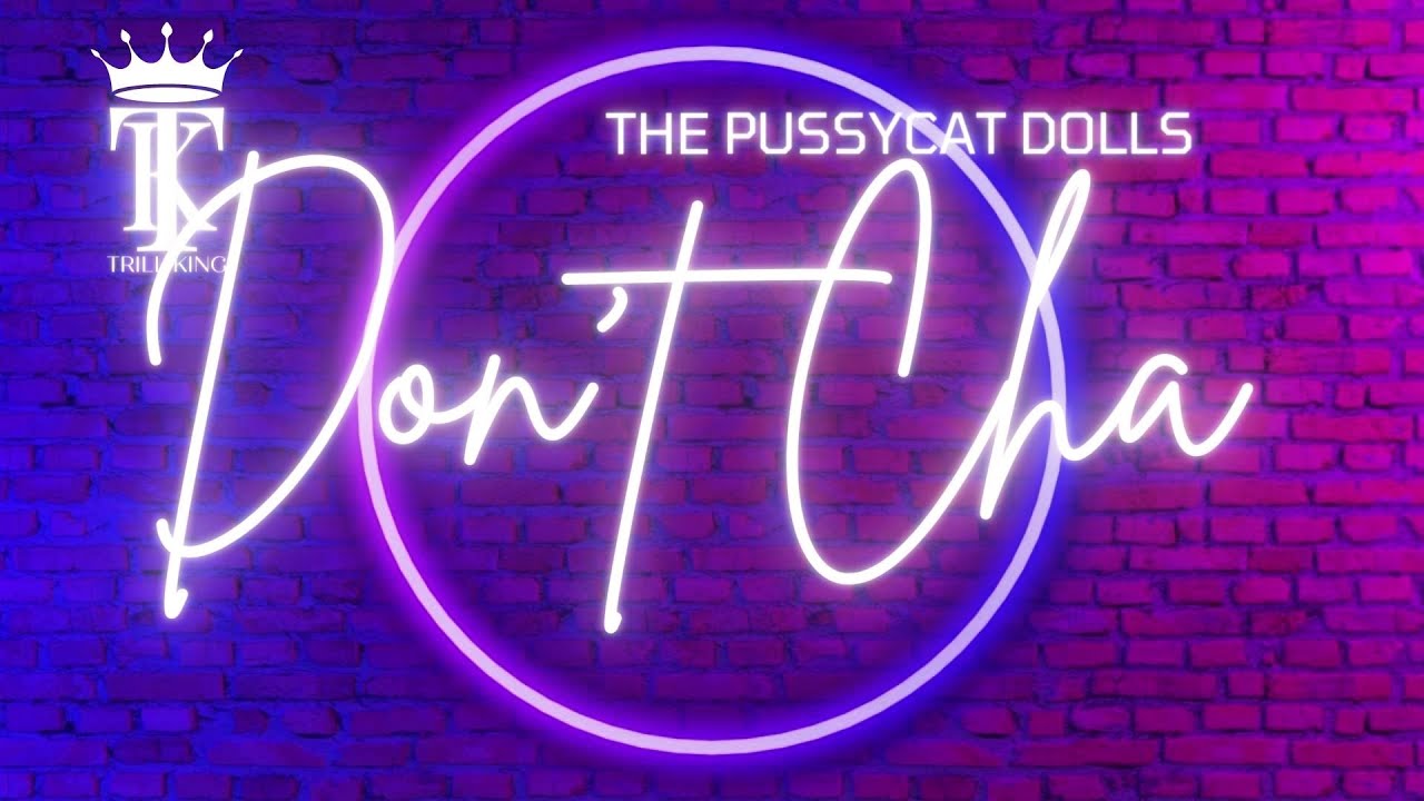 Pussycat Dolls Don’T Cha – Youtube Pussycat Dolls – PJLM