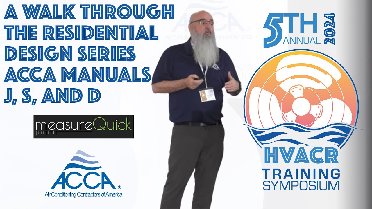 A Walk Through the Residential Design Series (ACCA Manuals J, S, and D) with Ed Janowiak - YouTube