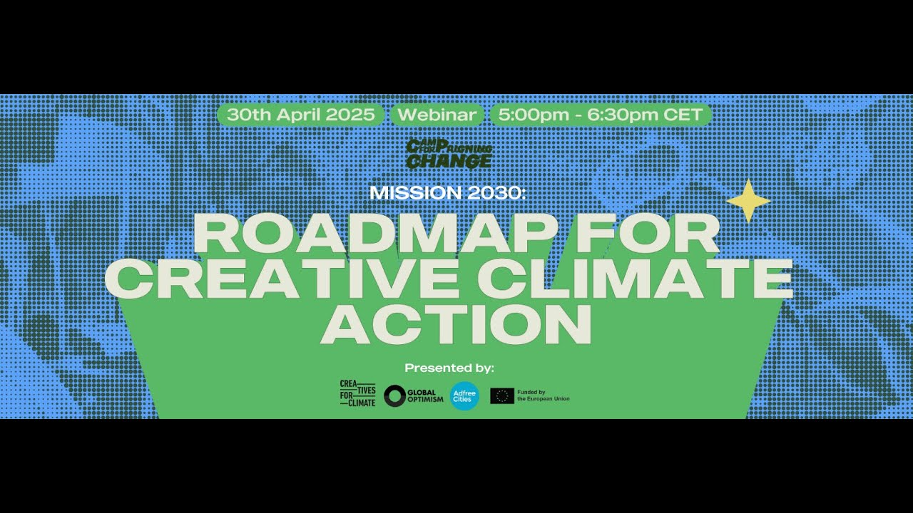 Mission 2030: Roadmap for Creative Climate Action - YouTube