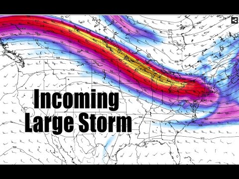 A Large Storm Is In The Making - YouTube