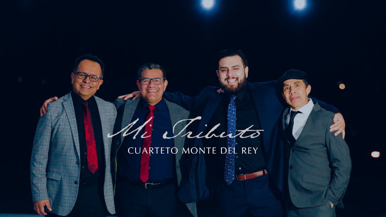 Mi Tributo - Cuarteto Monte del Rey - YouTube