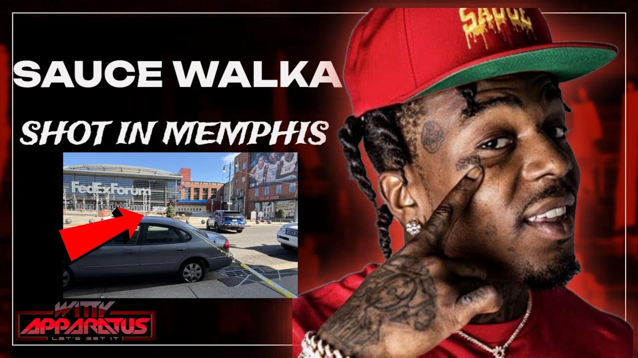 Breaking!! Rapper Sauce Walka & artist Sayso P Shot in Memphis!! - YouTube
