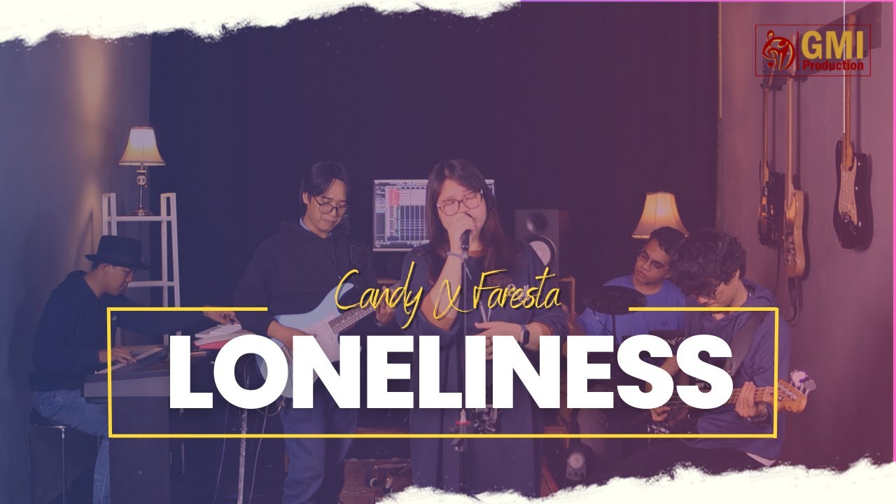 Loneliness - Candy ft Faresta | GMI Production - YouTube