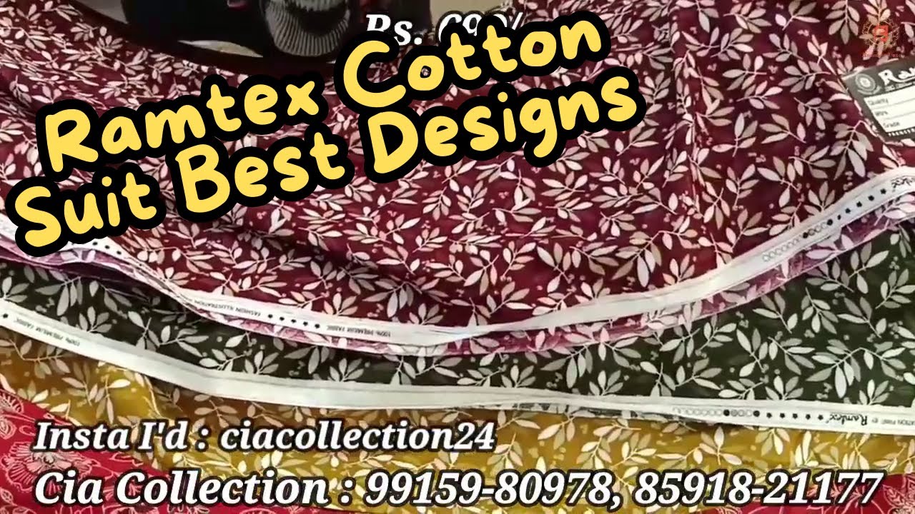 100% Branded Ramtex Cotton Suit Best Designs | Cia Collection | Hello ...