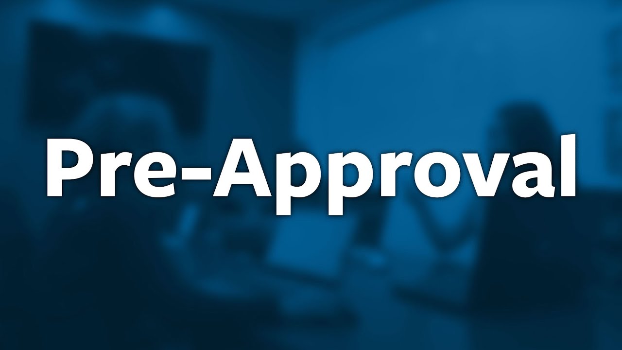 Pre-Approval - YouTube
