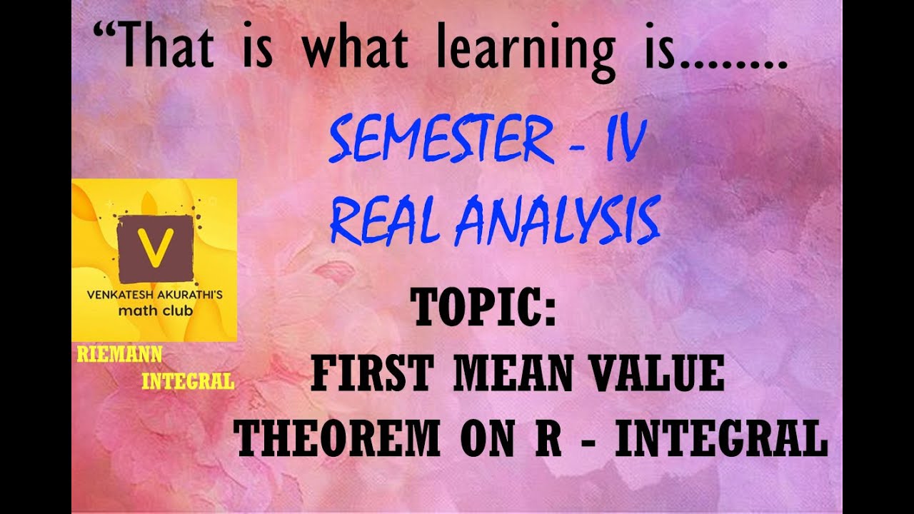 FIRST MEAN VALUE THEOREM ON RIEMANN INTEGRAL - YouTube