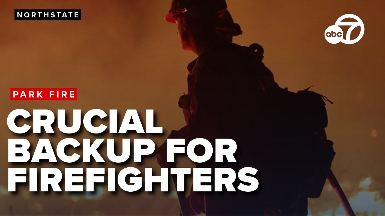 Behind-the-scenes support crucial for fire crews battling Park Fire ...