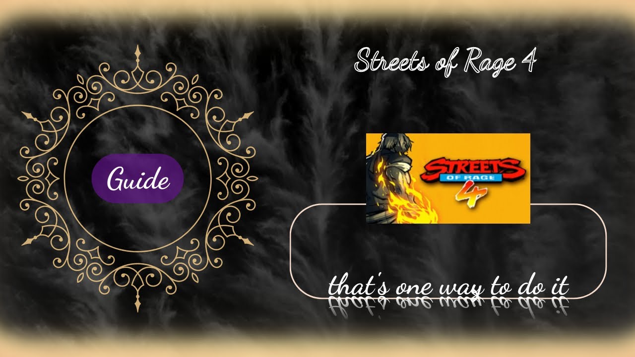 Guide: Streets of Rage 4, Perfection (Adam method) - YouTube