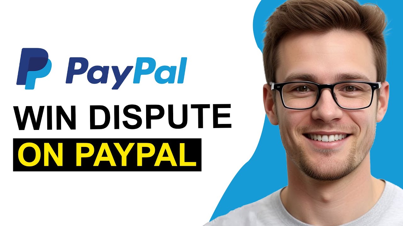 How To Win Dispute on PayPal (WORKING 2025!) - YouTube