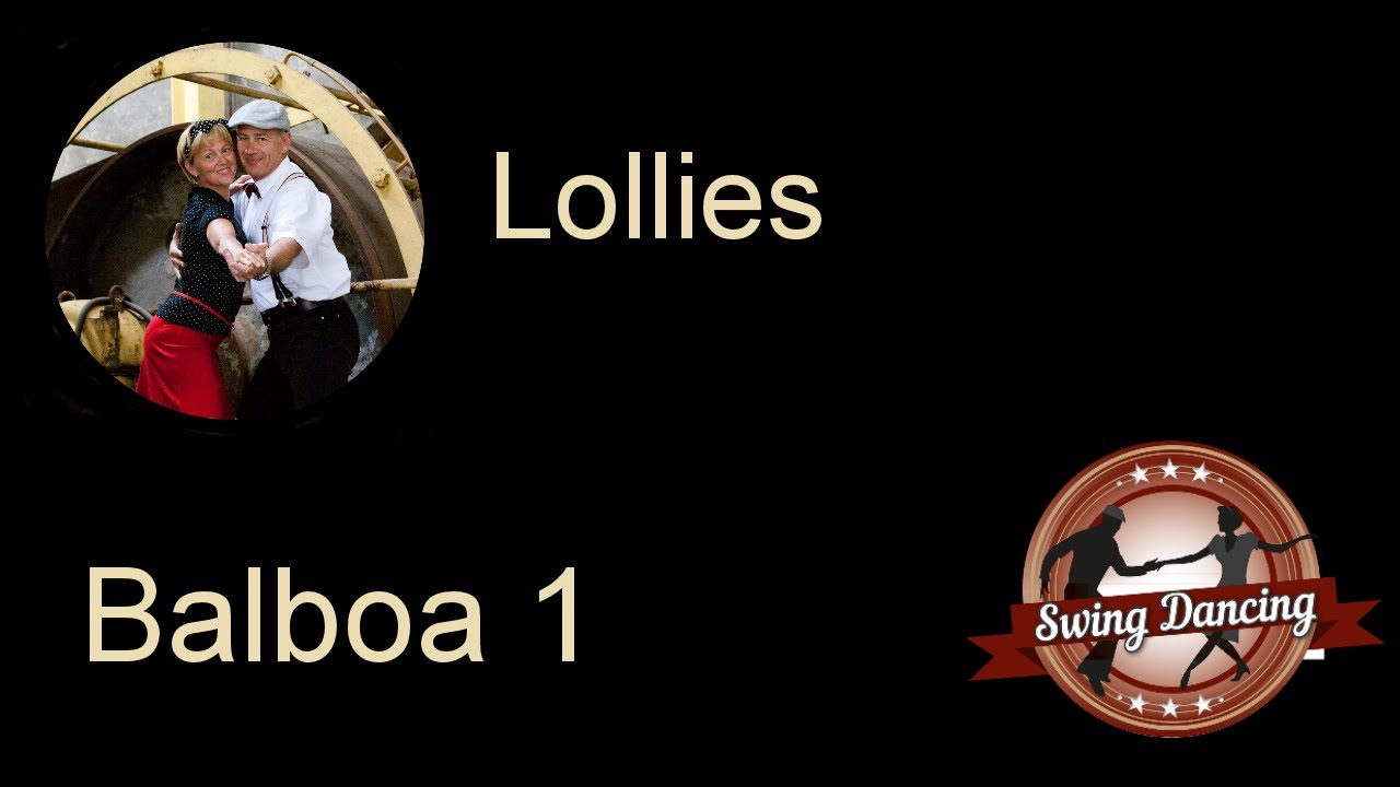 BA1 13 Balboa Lollies - SWD Swing Dancing CK - YouTube