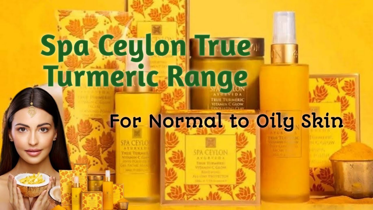 Spa Ceylon True Turmeric Range For Normal To Oily Skin / True Turmeric ...