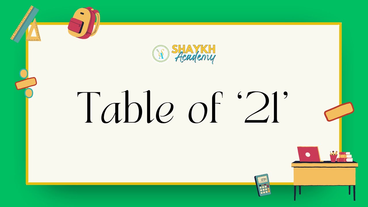 Multiplication Table of 21 | Learn Table of 21 | Table of Twenty-One ...