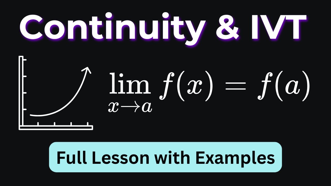Continuity and Intermediate Value Theorem | Calculus I - YouTube
