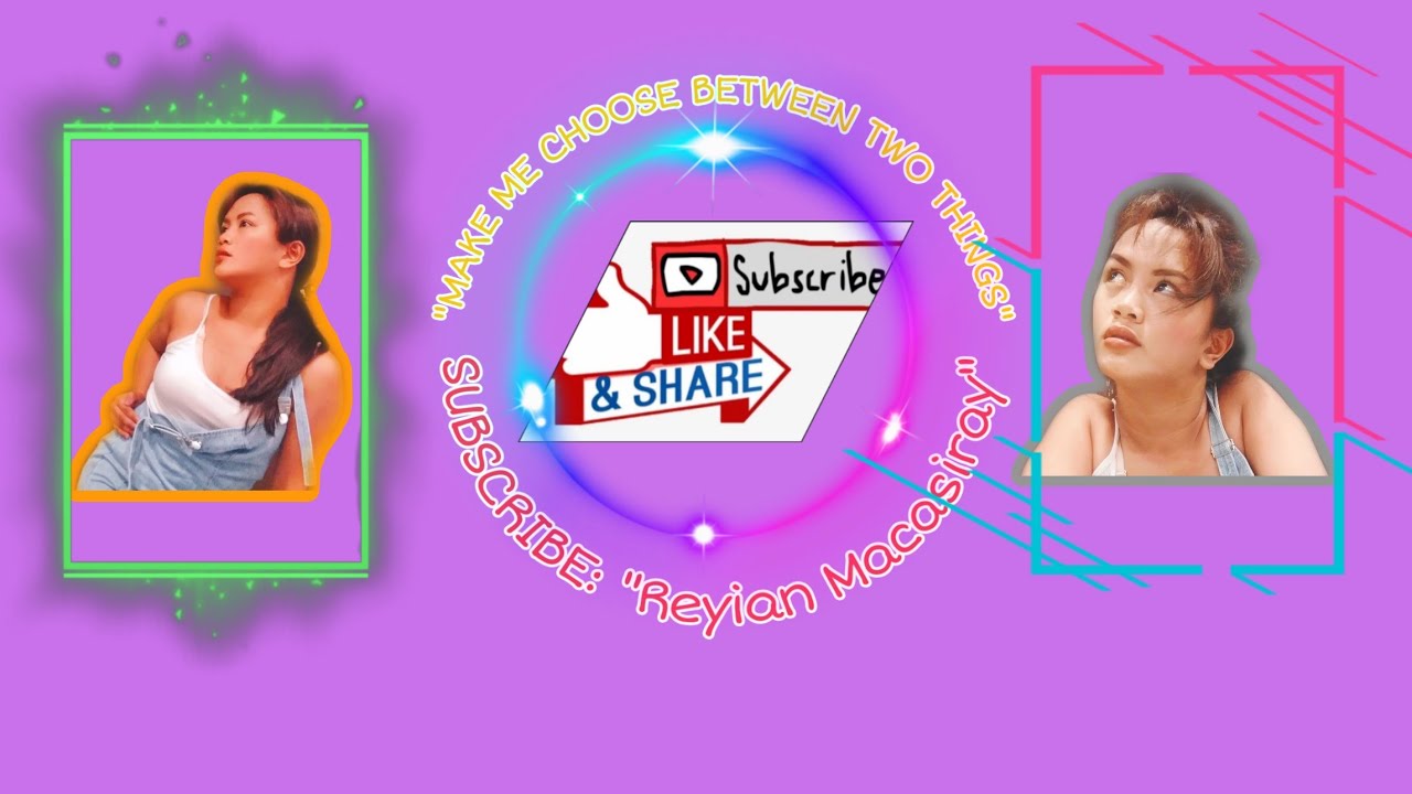 MAKE ME CHOOSE BETWEEN TWO THINGS YouTube make-me-choose-between-two-things-youtube