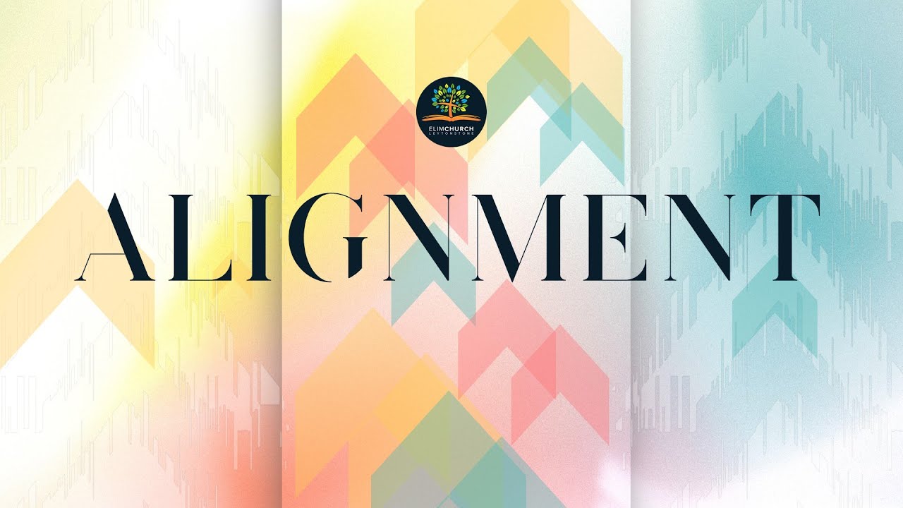 Alignment With The Church | 29th January 2023 | Elim Church ...