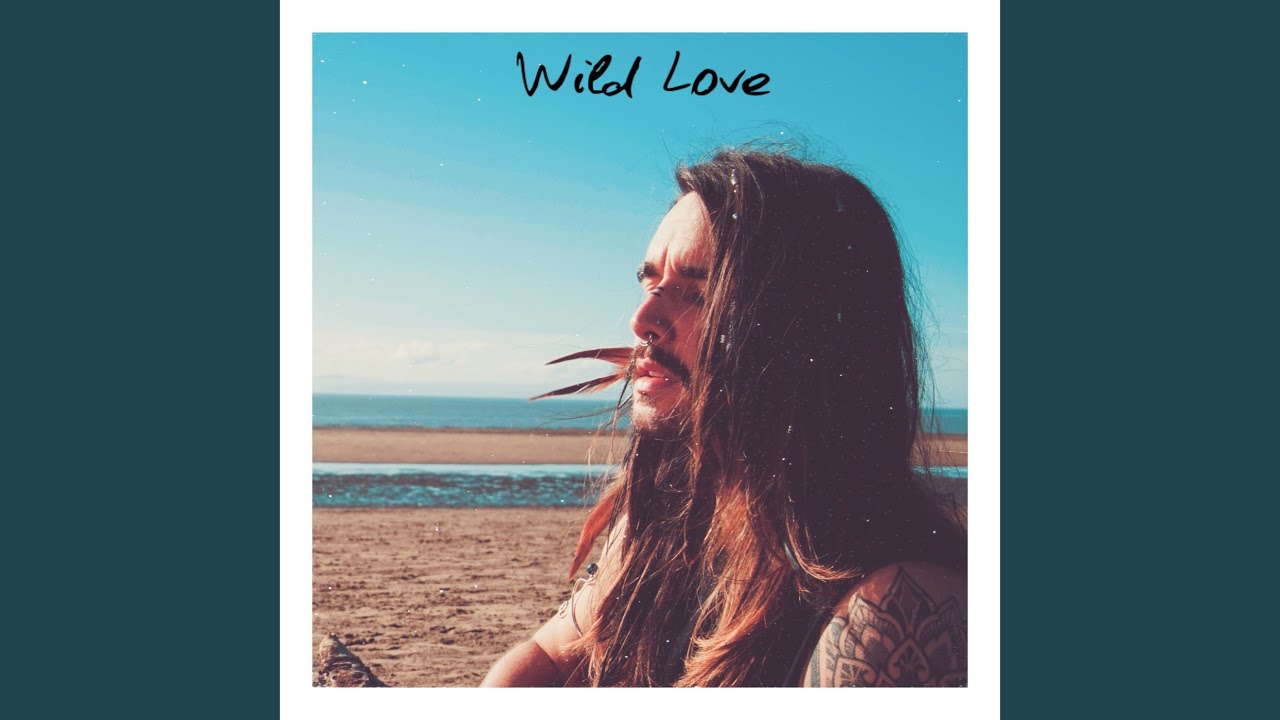 Wild Love - YouTube