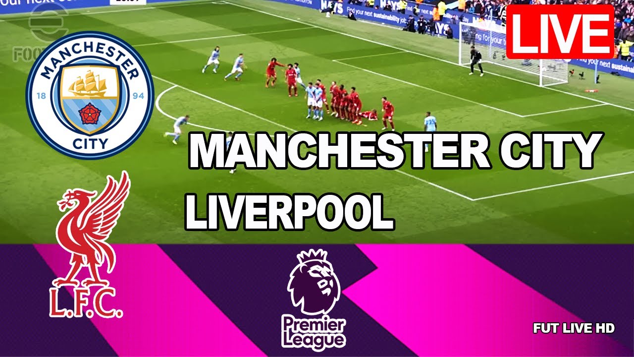 MANCHESTER CITY VS LIVERPOOL |LIVE|⚽PREMIER LEAGUE 2024/25 MATCH LIVE ...