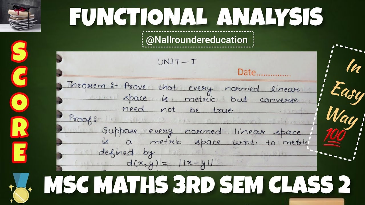 Functional Analysis(lect-2) #msc_maths @Nallroundereducation - YouTube