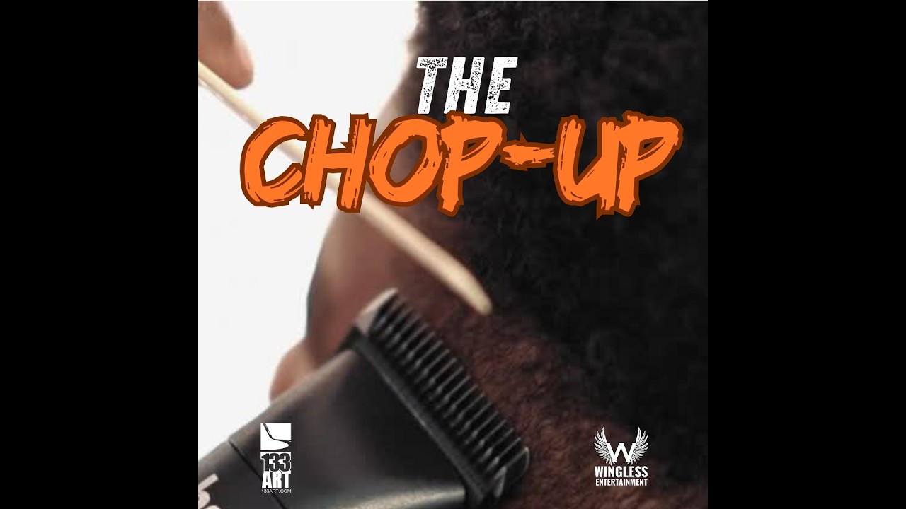 The Chop-Up Ep. 1 - YouTube