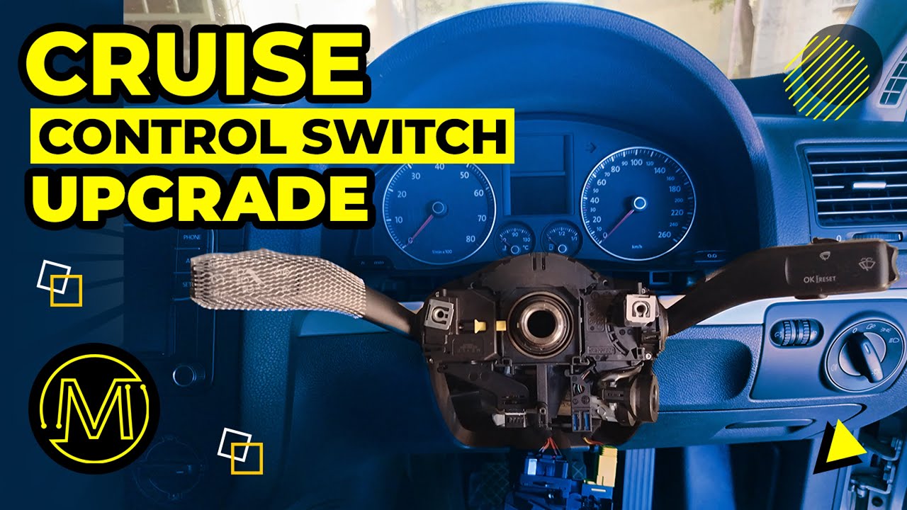 Cruise Control Switch Upgrade | VW Golf/Jetta Mk5 - YouTube