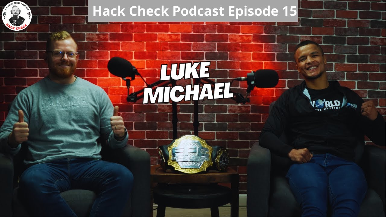 EFC Middleweight World Champion - Luke Michael (Hack Check Podcast ...