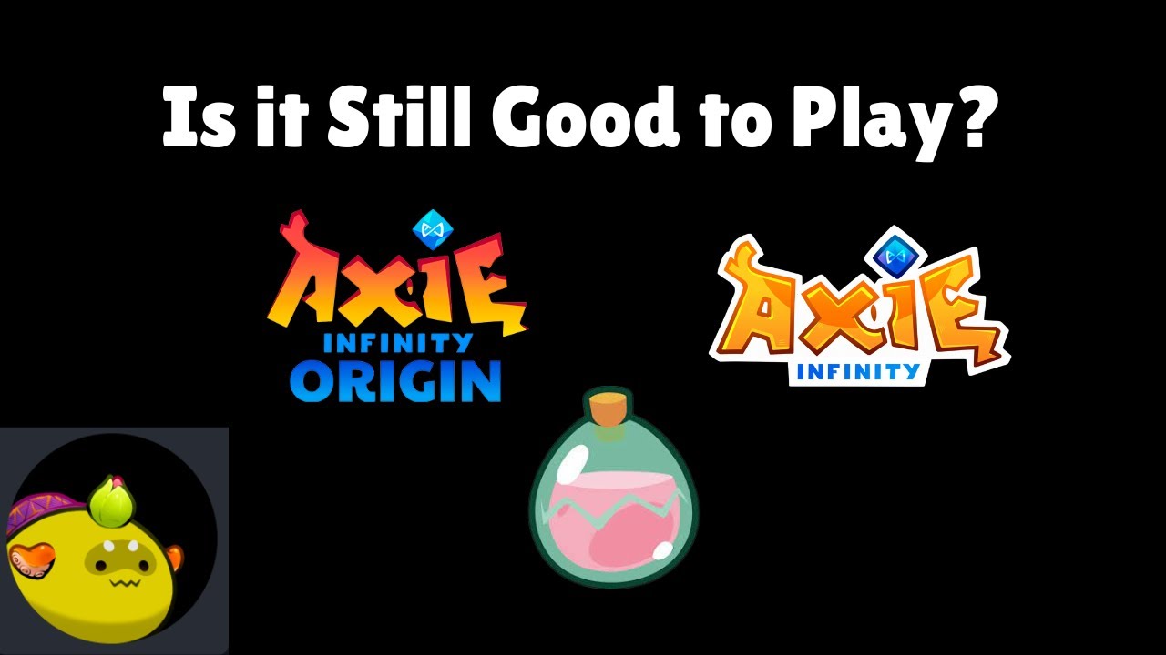 Is it still Good to play Axie Infinity? | Axie Infinity: Origins ...